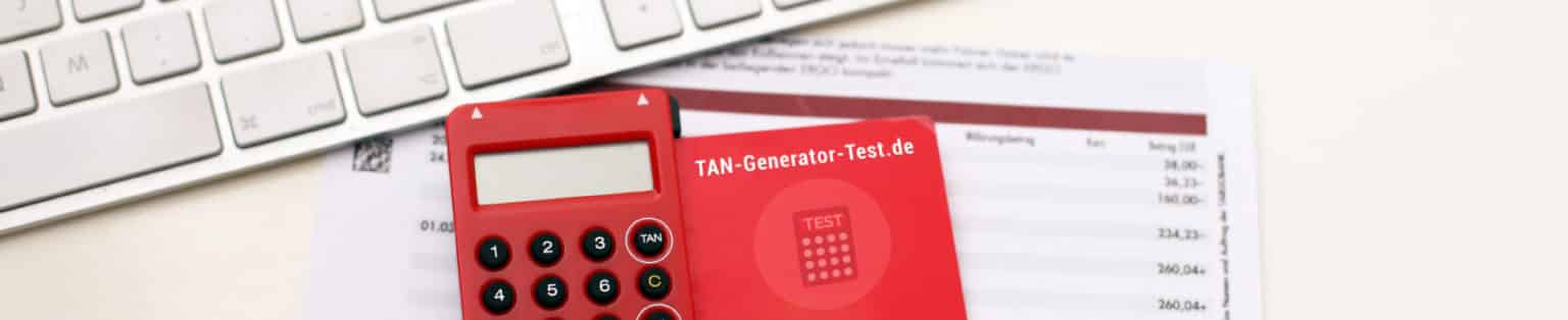 TAN Generator Test - Finden Sie das beste Gerät für Ihr TAN-Verfahren!